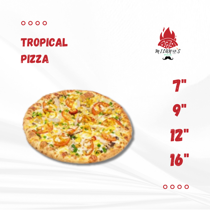 Tropical Pizza – Milano's Pizza